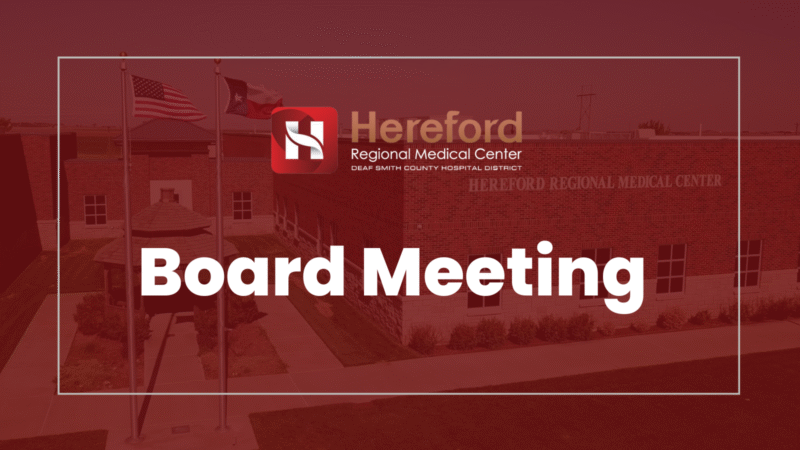 Board Meeting Notices - Hereford Regional Medical Center