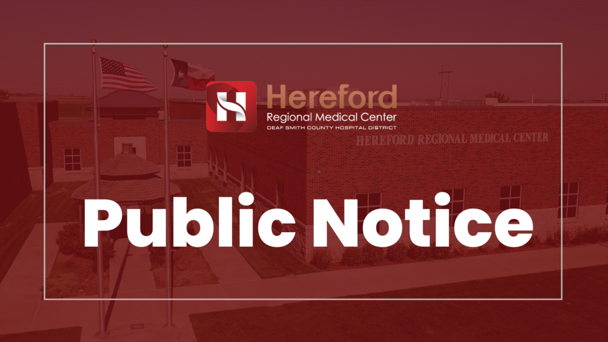 Public Notice: 30-Day Notice IP Roman - Hereford Regional Medical Center